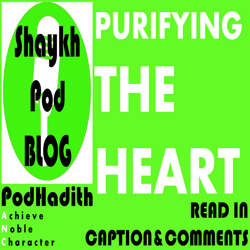 purifying-the-heart – ShaykhPod