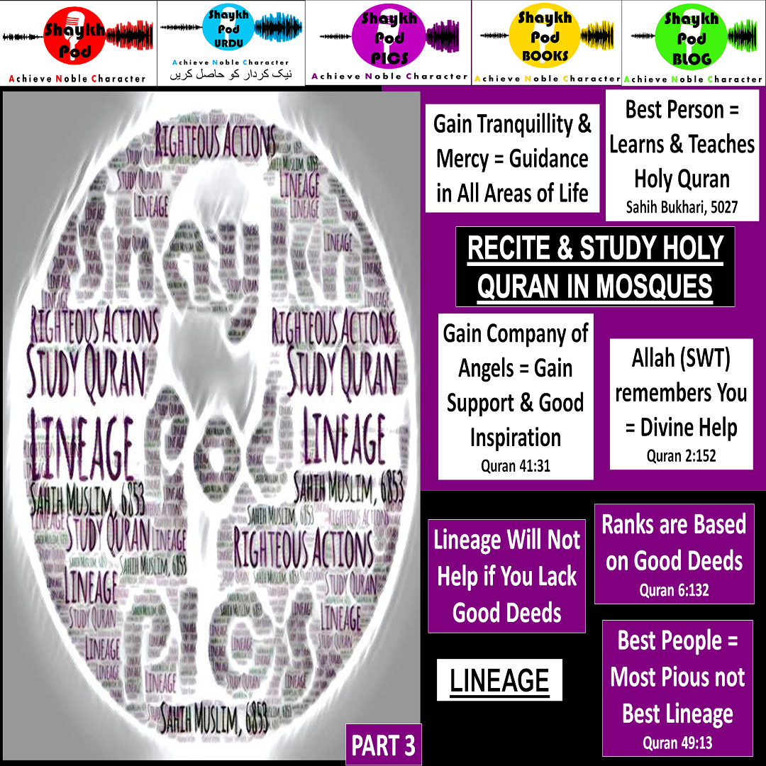 PodHadith: Righteous Actions – Part 3 – ShaykhPod